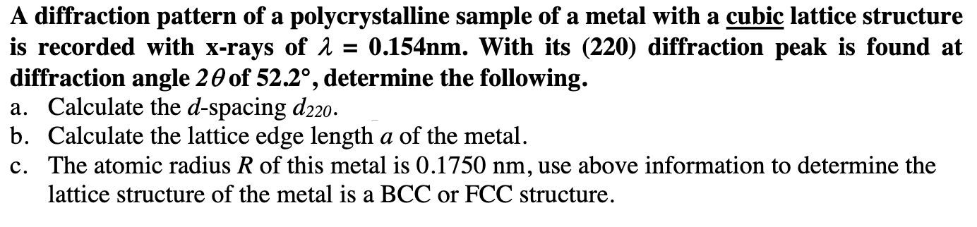 Solved A diffraction pattern of a polycrystalline sample of | Chegg.com