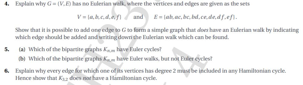 Solved 4. Explain why G=(V, E) has no Eulerian walk, where | Chegg.com