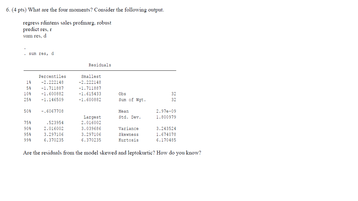 Solved 6. (4 pts) What are the four moments? Consider the | Chegg.com