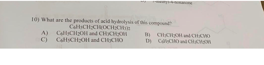 Solved inetnyl-4-nonanone 10) What are the products of acid | Chegg.com