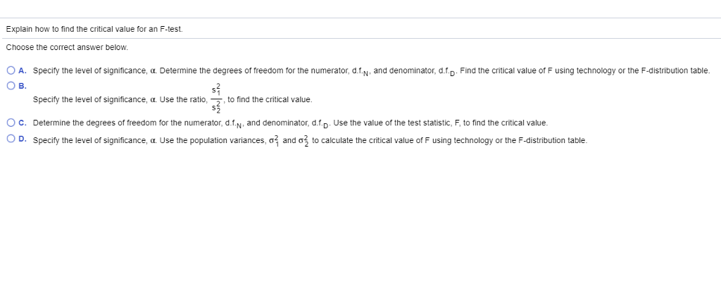 Solved Explain how to find the critical value for an F-test. | Chegg.com