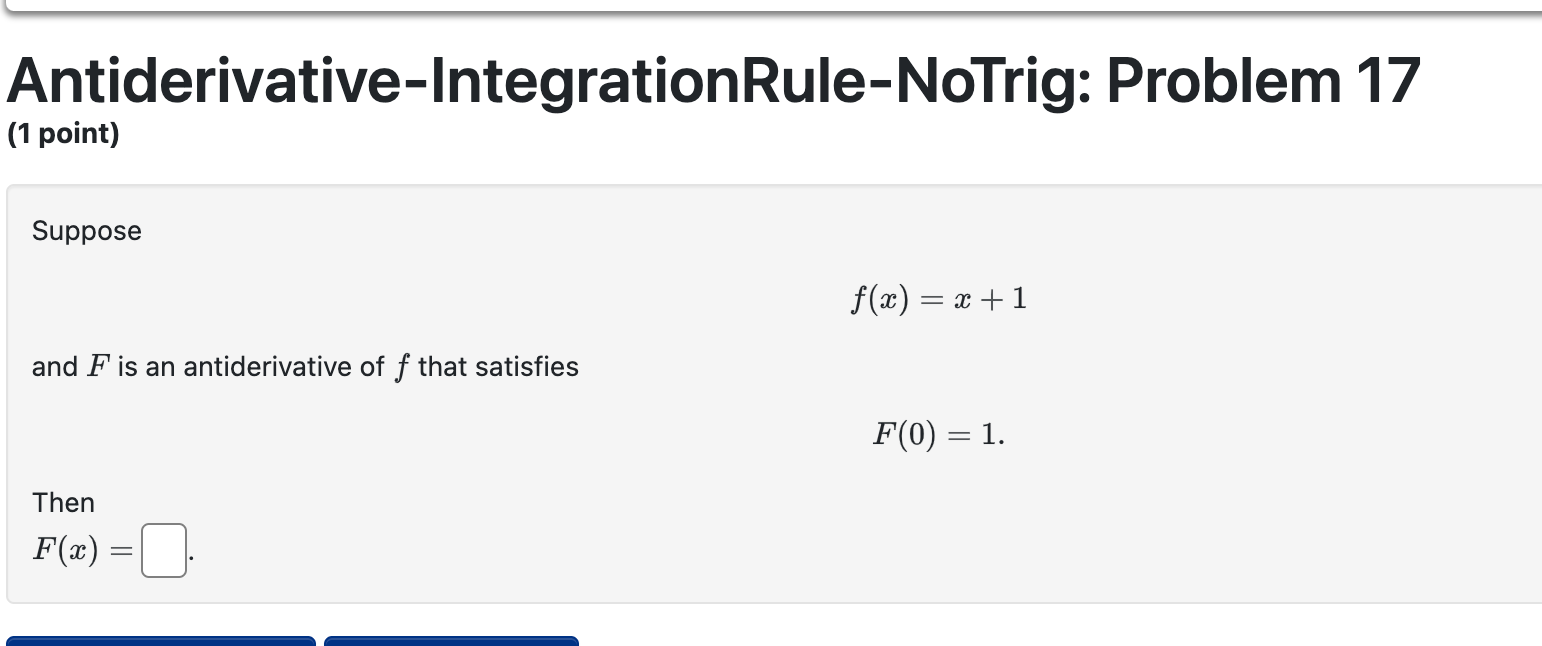 Solved Antiderivative-IntegrationRule-NoTrig: Problem 17 (1 | Chegg.com