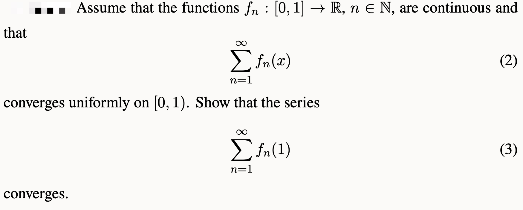 Solved Assume that the functions fn:[0,1]→R,n∈N, are | Chegg.com