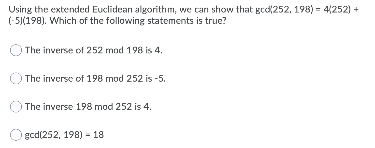 Solved Using the extended Euclidean algorithm, we can show | Chegg.com