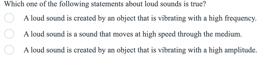 Solved Which one of the following statements about loud | Chegg.com