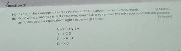 Solved Question 3: (ə) Explain the concept of Lett recursion | Chegg.com