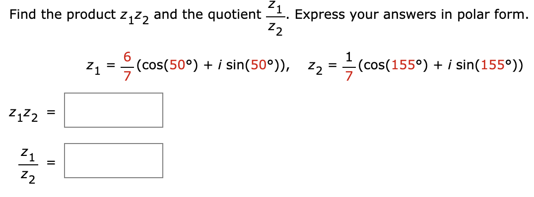 Solved Find the product z1z2 ﻿and the quotient z1z2. | Chegg.com
