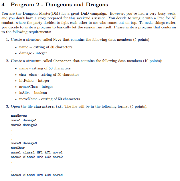 4 Program 2 - Dungeons and Dragons You are the | Chegg.com
