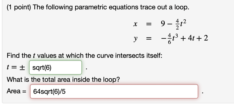 Solved (1 point) The following parametric equations trace | Chegg.com