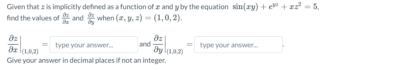 Solved Given that z ﻿is implicitly defined as a function of | Chegg.com