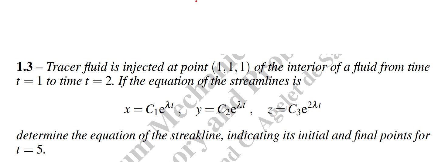 Solved 1.3 - Tracer fluid is injected at point (1,1,1) of | Chegg.com