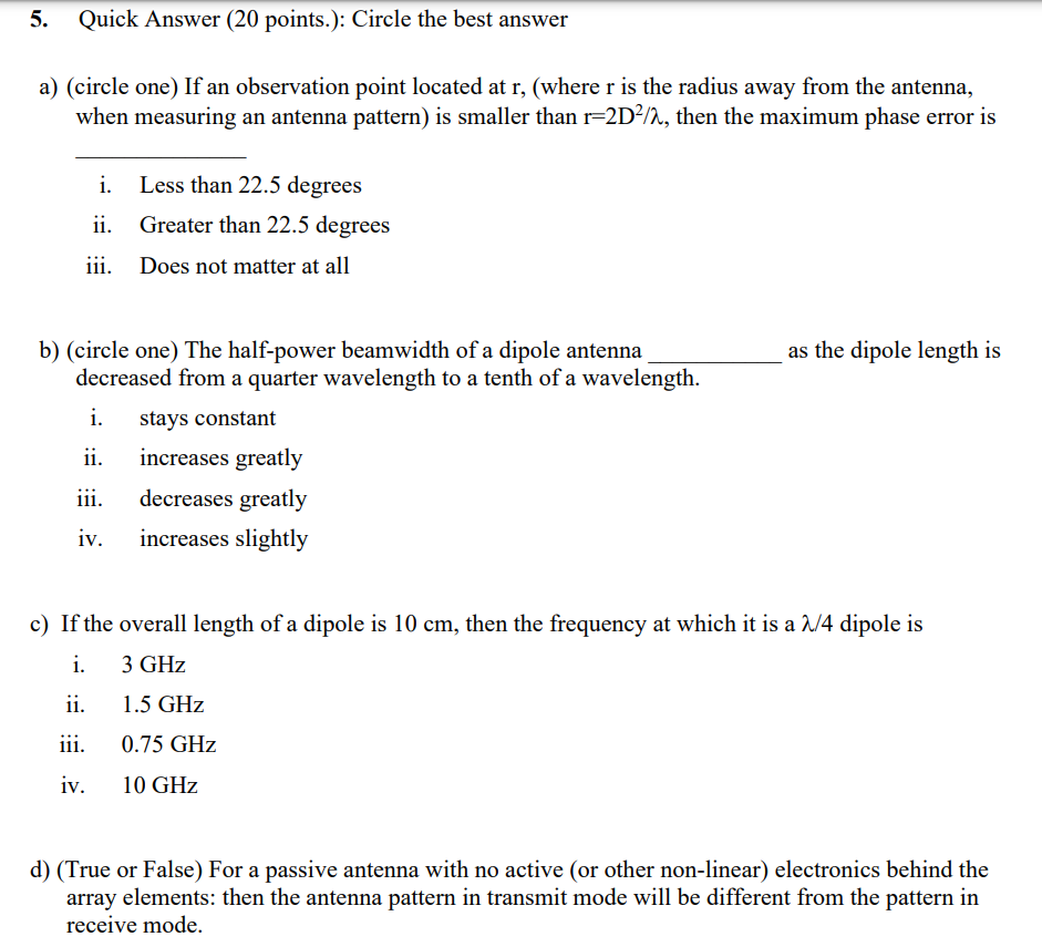 Solved 5. Quick Answer (20 points.): Circle the best answer | Chegg.com