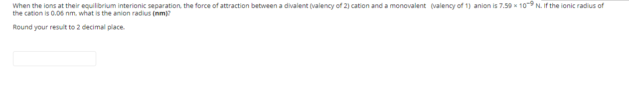 Solved When the ions at their equilibrium interionic | Chegg.com