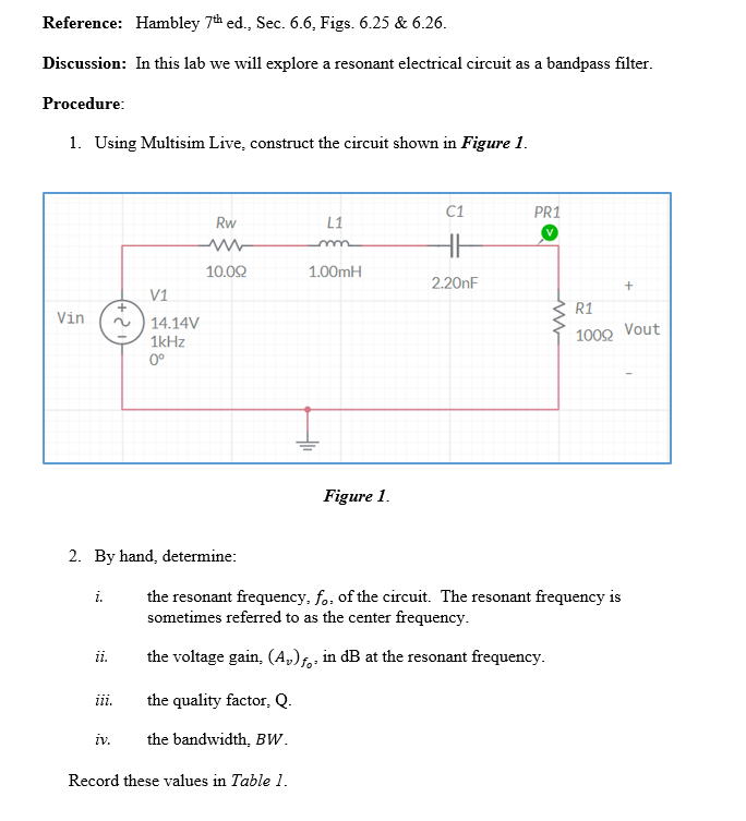 Solved 3. In Multisim Live, generate a Bode plot (AC Sweep) | Chegg.com