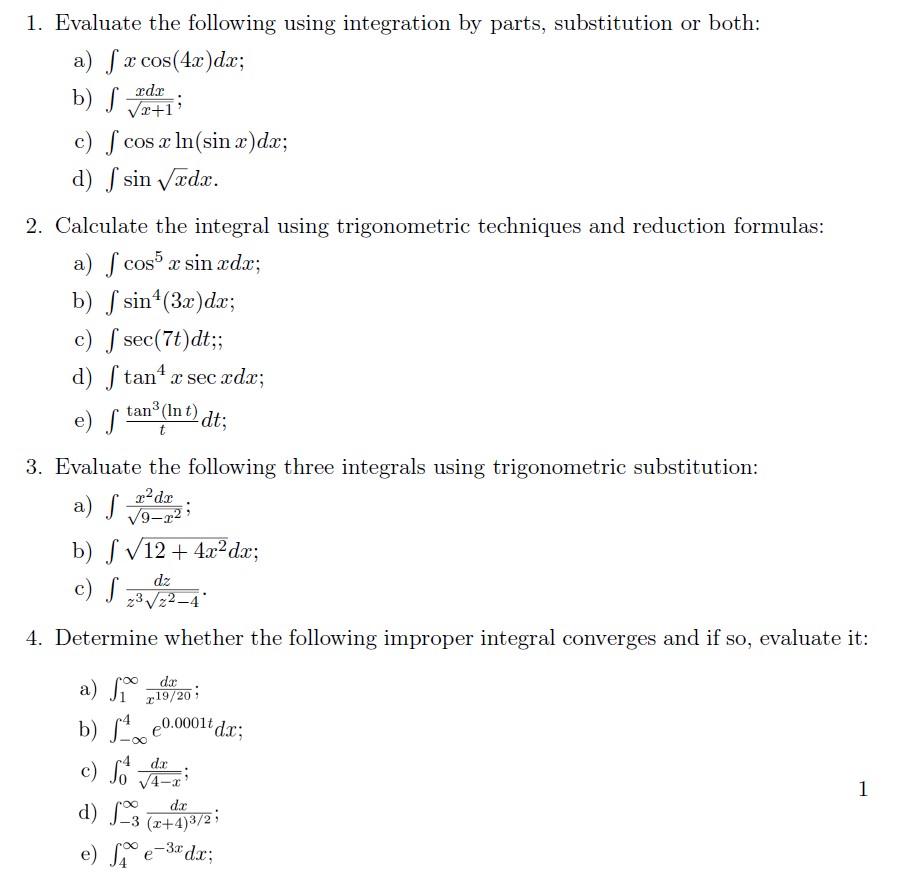 Solved 1. Evaluate the following using integration by parts, | Chegg.com