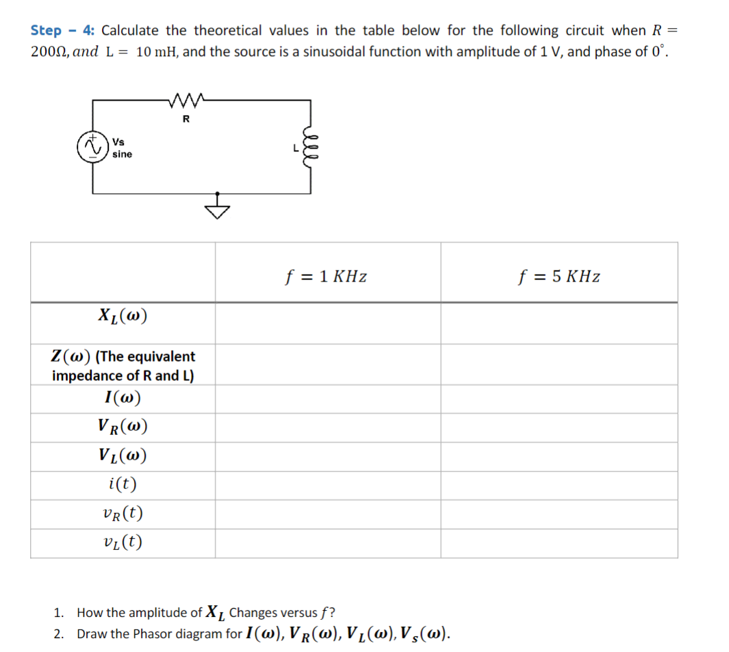 Solved Step - 4: Calculate the theoretical values in ﻿the | Chegg.com