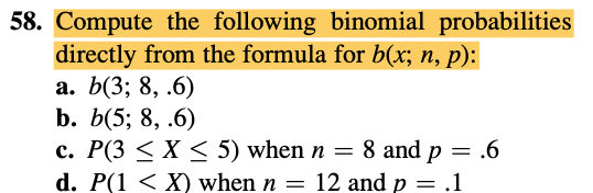 Solved 58. Compute the following binomial probabilities | Chegg.com