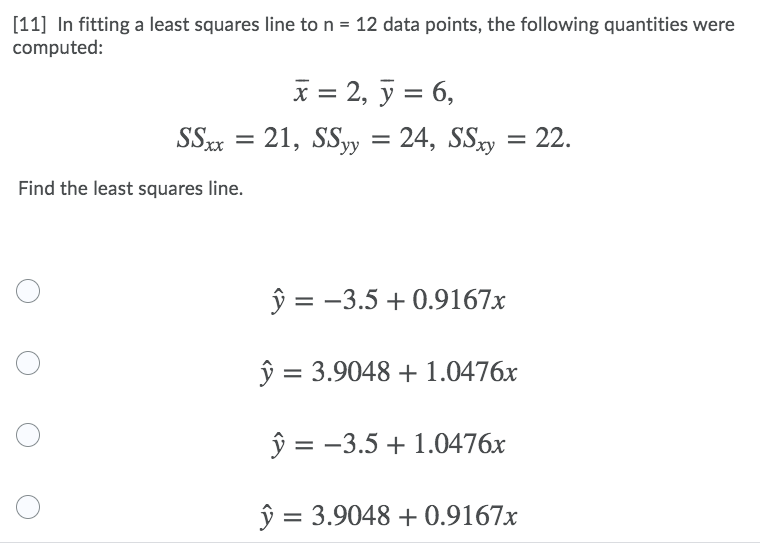 Solved [11] In fitting a least squares line to n = 12 data | Chegg.com