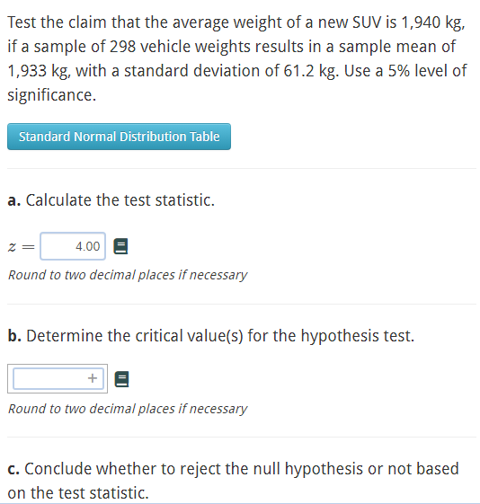 Solved Test the claim that the average weight of a new SUV | Chegg.com