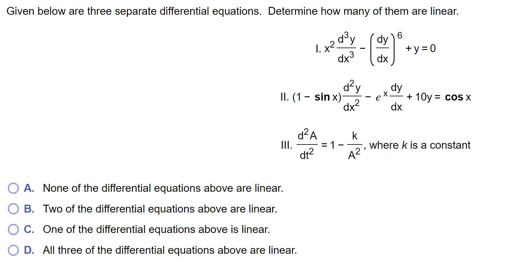 Solved Given below are three separate differential | Chegg.com