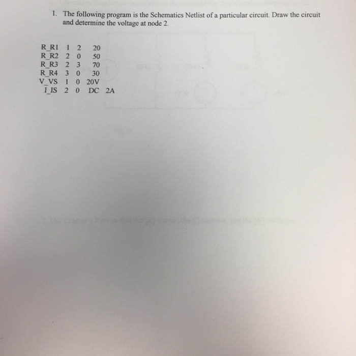 Solved The following program is the Schematics Netlist of a | Chegg.com