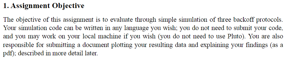 1. Assignment Objective The objective of this | Chegg.com