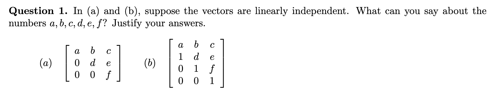 Solved Question 1. In (a) and (b), suppose the vectors are | Chegg.com