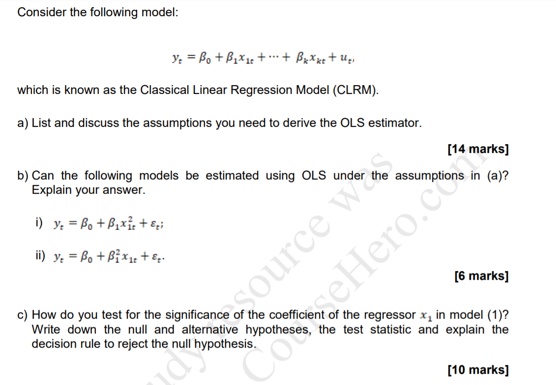 Solved Consider the following model: y: = Bo + B,X1t +...+ | Chegg.com