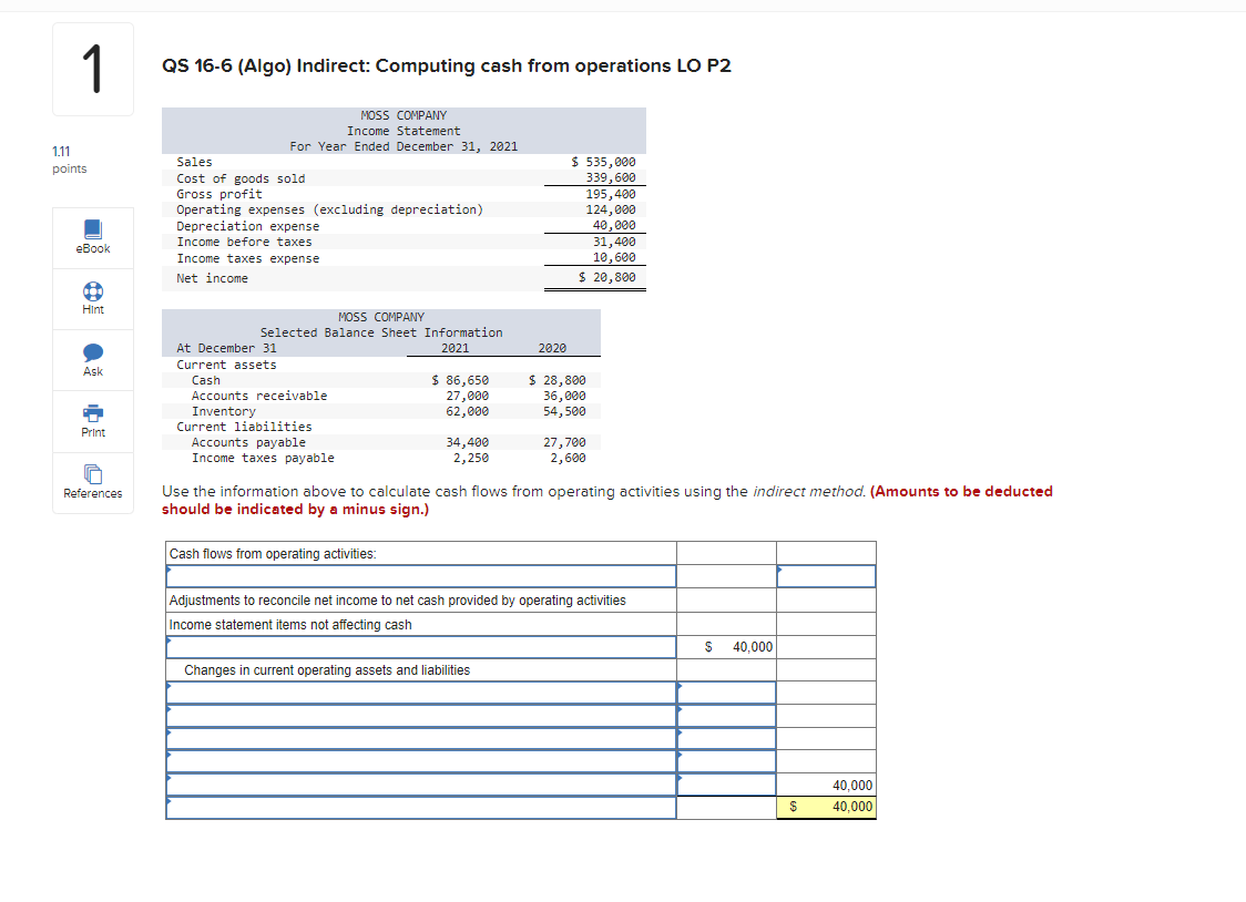 Solved QS 16−6 (Algo) Indirect: Computing cash from | Chegg.com