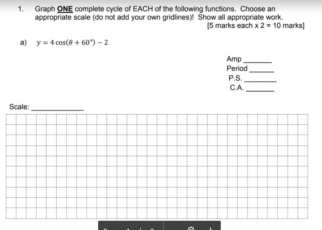Solved 1. Graph ONE complete cycle of EACH of the following | Chegg.com