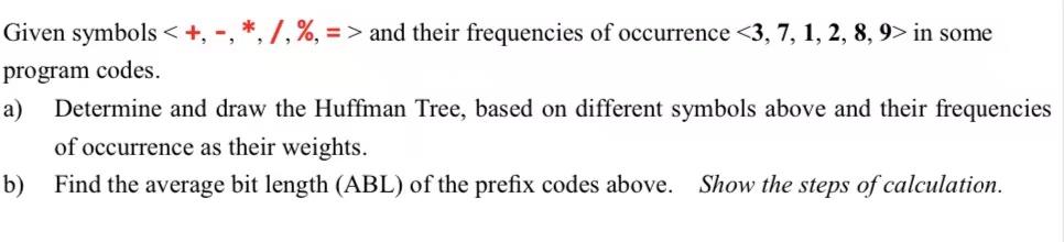 Solved Given symbols and their | Chegg.com