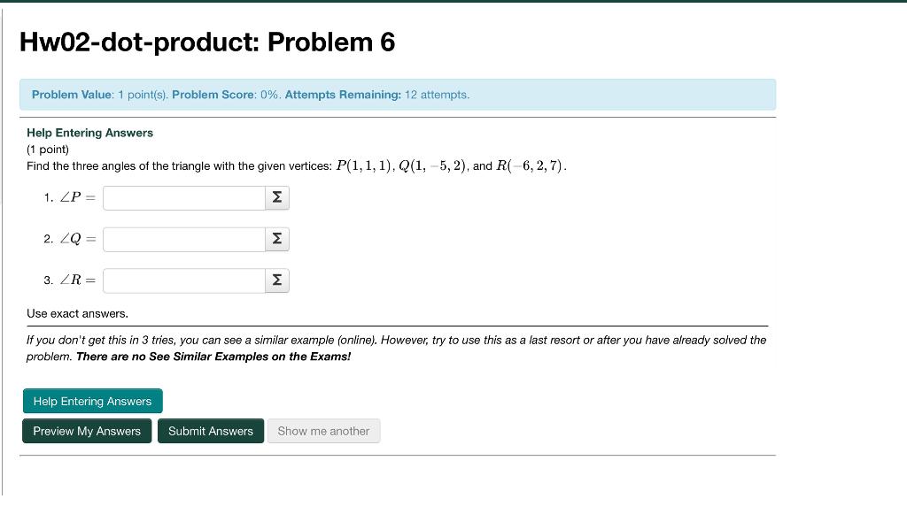 Solved Help Entering Answers (1 point) Find the three angles | Chegg.com