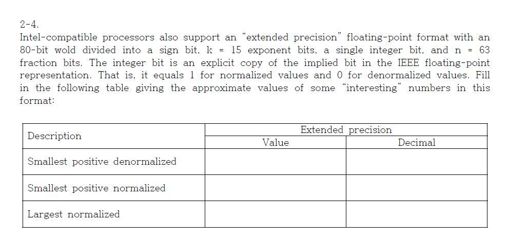 Solved 2-4. Intel-compatible processors also support an | Chegg.com