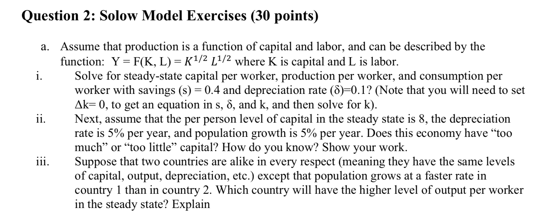 Solved Question 2: Solow Model Exercises (30 points) a. | Chegg.com