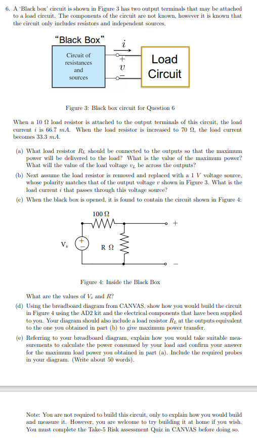 Solved 6. A Black box circuit is shown in Figure 3 has two | Chegg.com