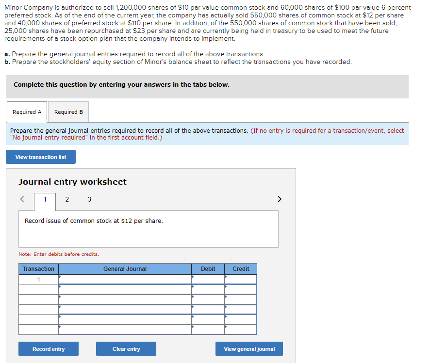 Solved Minor Company is authorized to sell 1,200,000 shares | Chegg.com