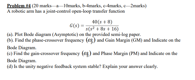 Solved Problem #4 (20 marks—a—10marks, b-4marks, c-4marks, | Chegg.com