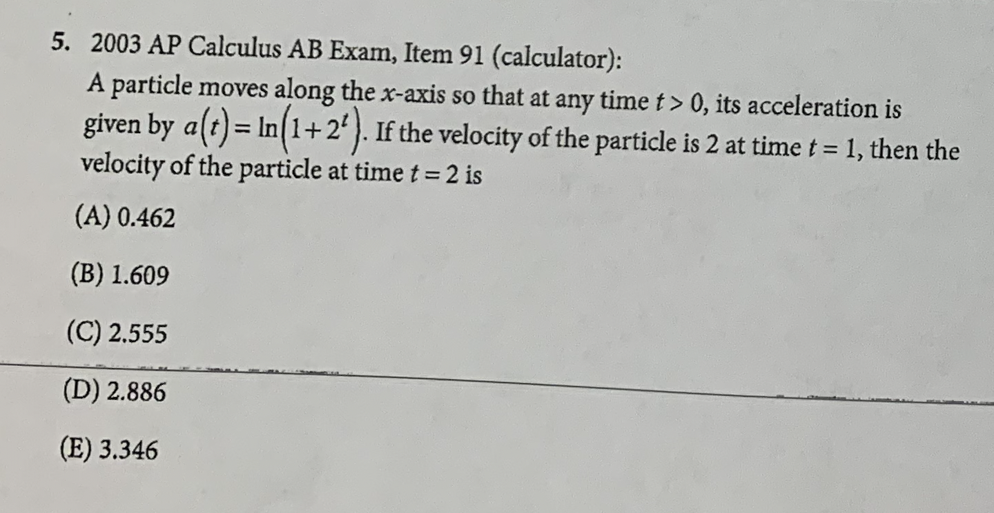 Solved 5. 2003 AP Calculus AB Exam, Item 91 (calculator): A | Chegg.com