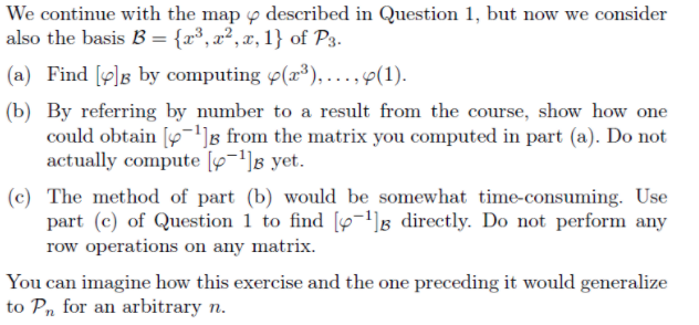 Solved We continue with the map o described in Question 1, | Chegg.com