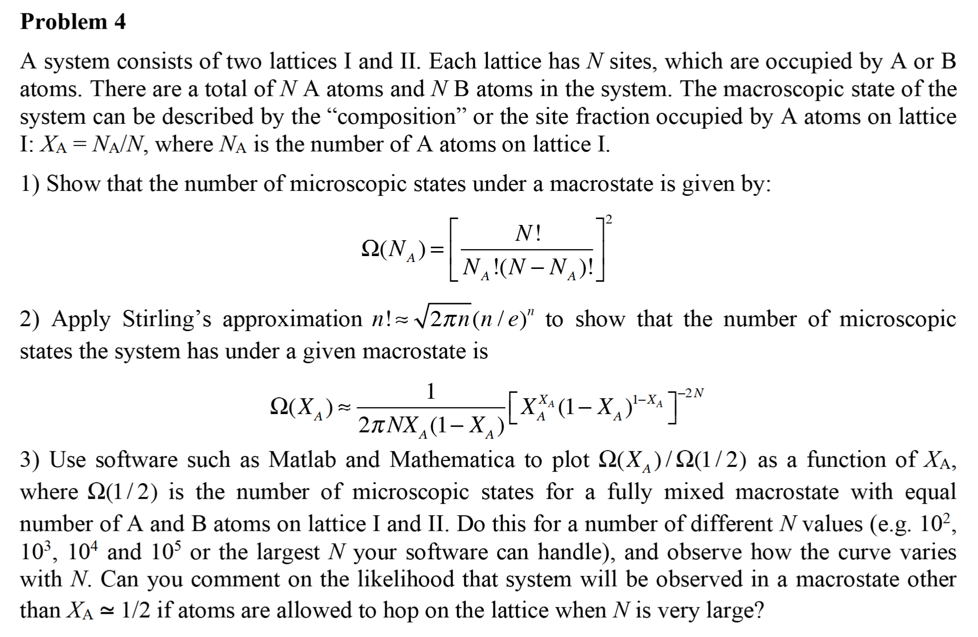 Solved Problem 4A system consists of two lattices I and II. | Chegg.com