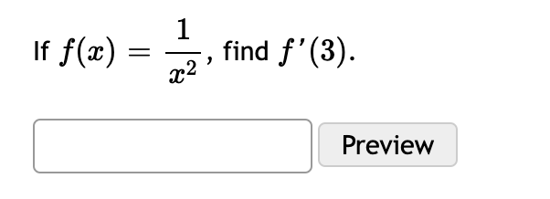 Solved If f(x)=x21, find f′(3) | Chegg.com