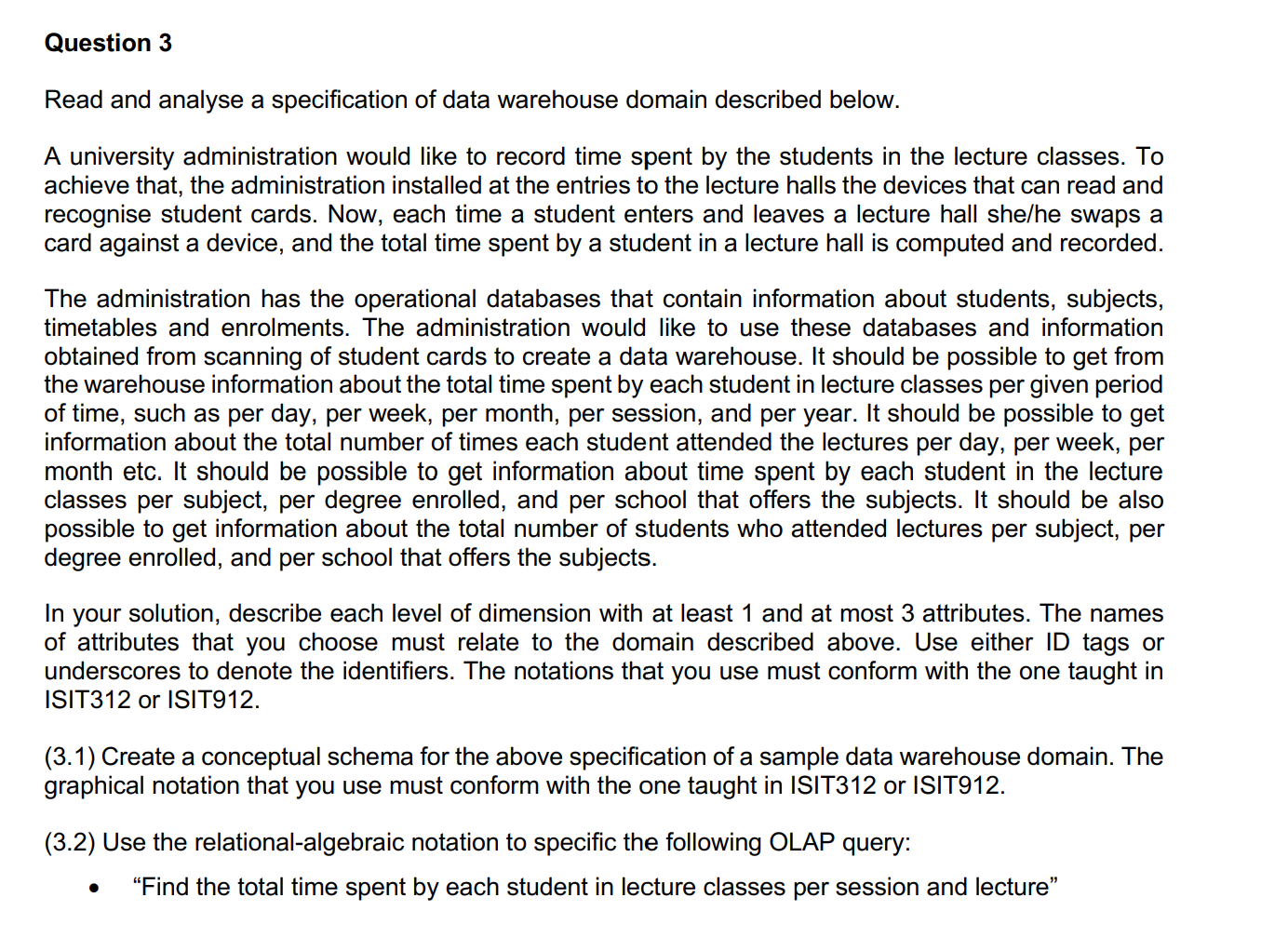 Solved Read and analyse a specification of data warehouse | Chegg.com