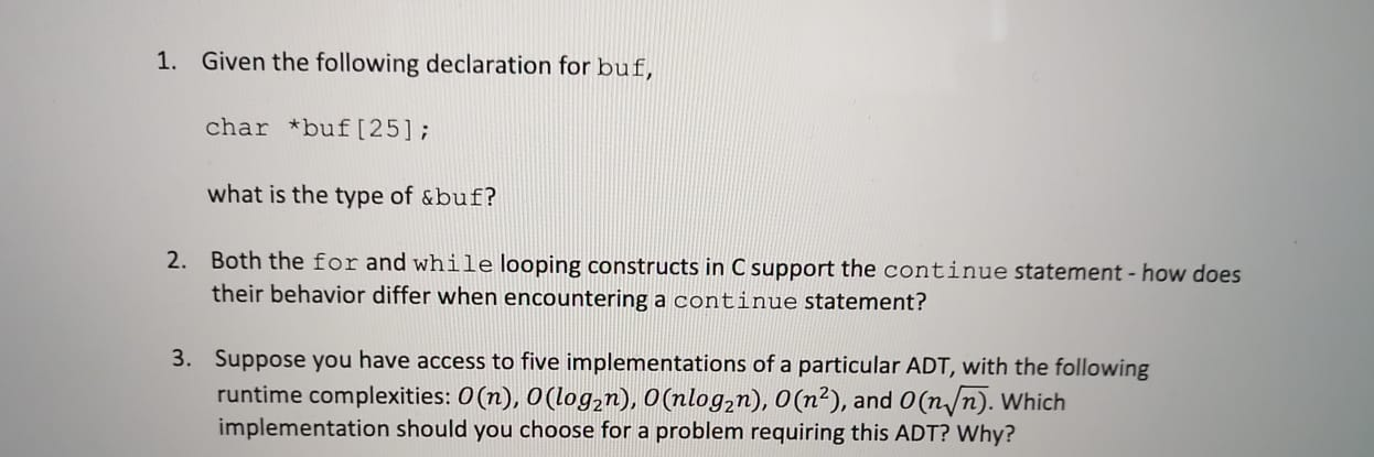 Solved 1. Given the following declaration for buf, char | Chegg.com