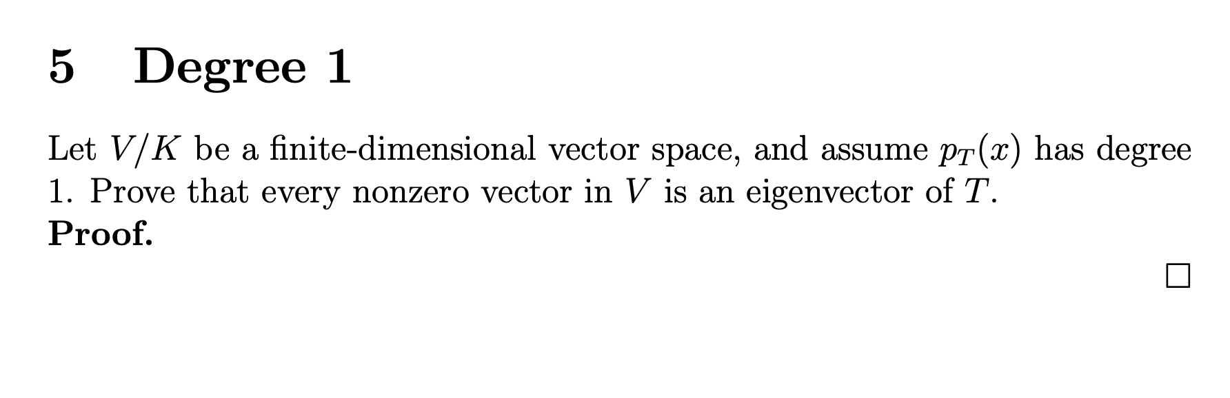 Solved Let V /K be a finite-dimensional vector space, and | Chegg.com