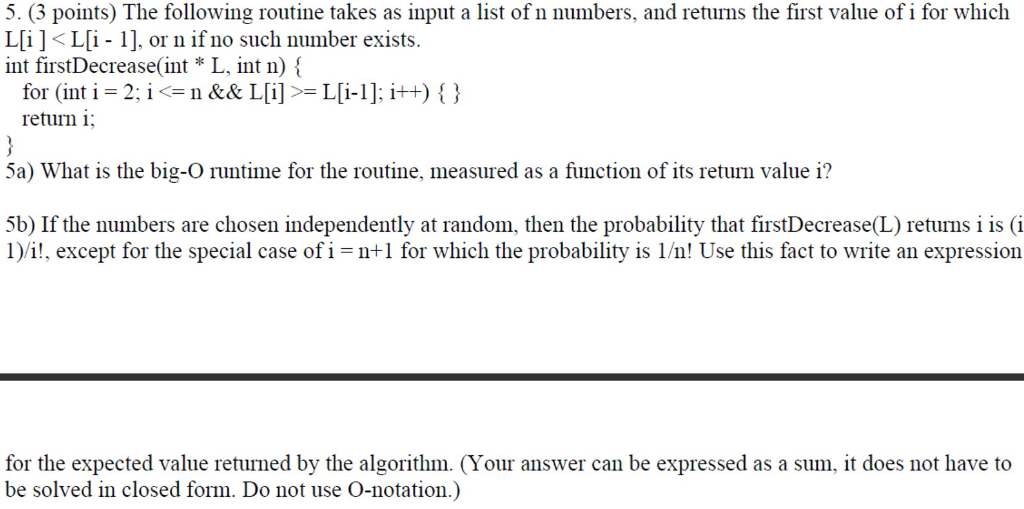 Solved 5. (3 points) The following routine takes as input a | Chegg.com