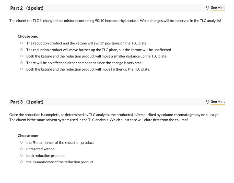 Solved The eluent for TLC is changed to a mixture containing | Chegg.com