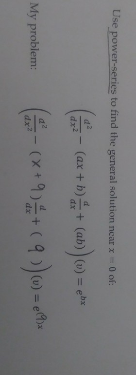 Solved Use power-series to find the general solution near x | Chegg.com