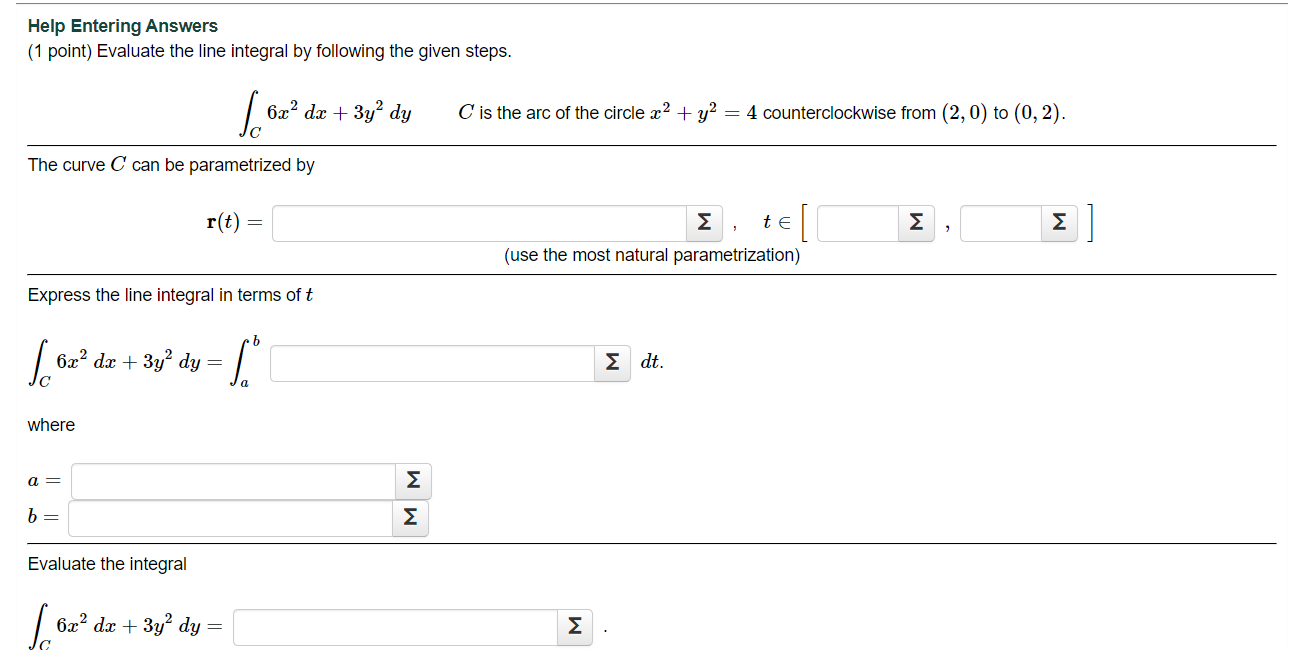 Solved Help Entering Answers (1 point) Evaluate the line | Chegg.com
