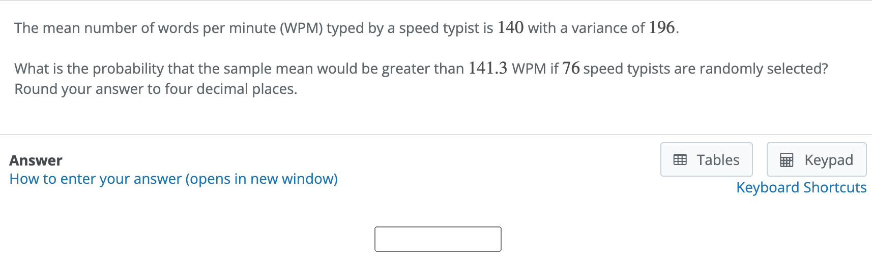 Solved The mean number of words per minute (WPM) typed by a | Chegg.com