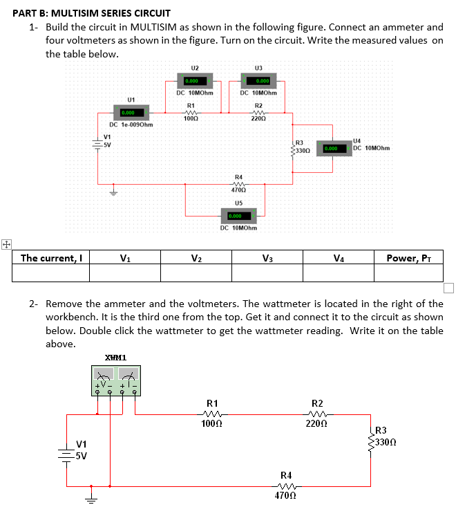 Solved PART B: MULTISIM SERIES CIRCUIT 1- Build the circuit | Chegg.com